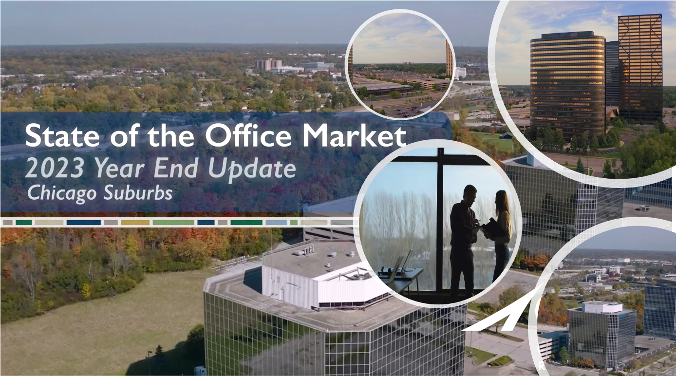 State of the Office Market Video — Suburban Chicago 2023 Year End ...